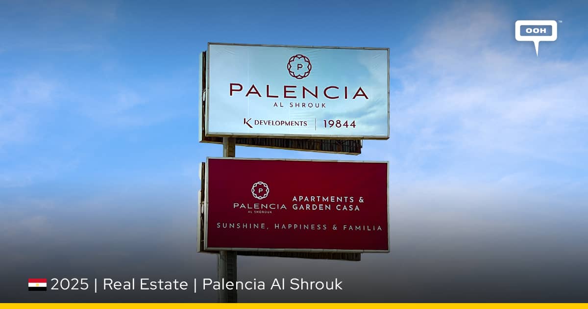 Palencia Al Shrouk by K Developments Lights Up Cairo's Billboards - INSITE OOH Media Platform
