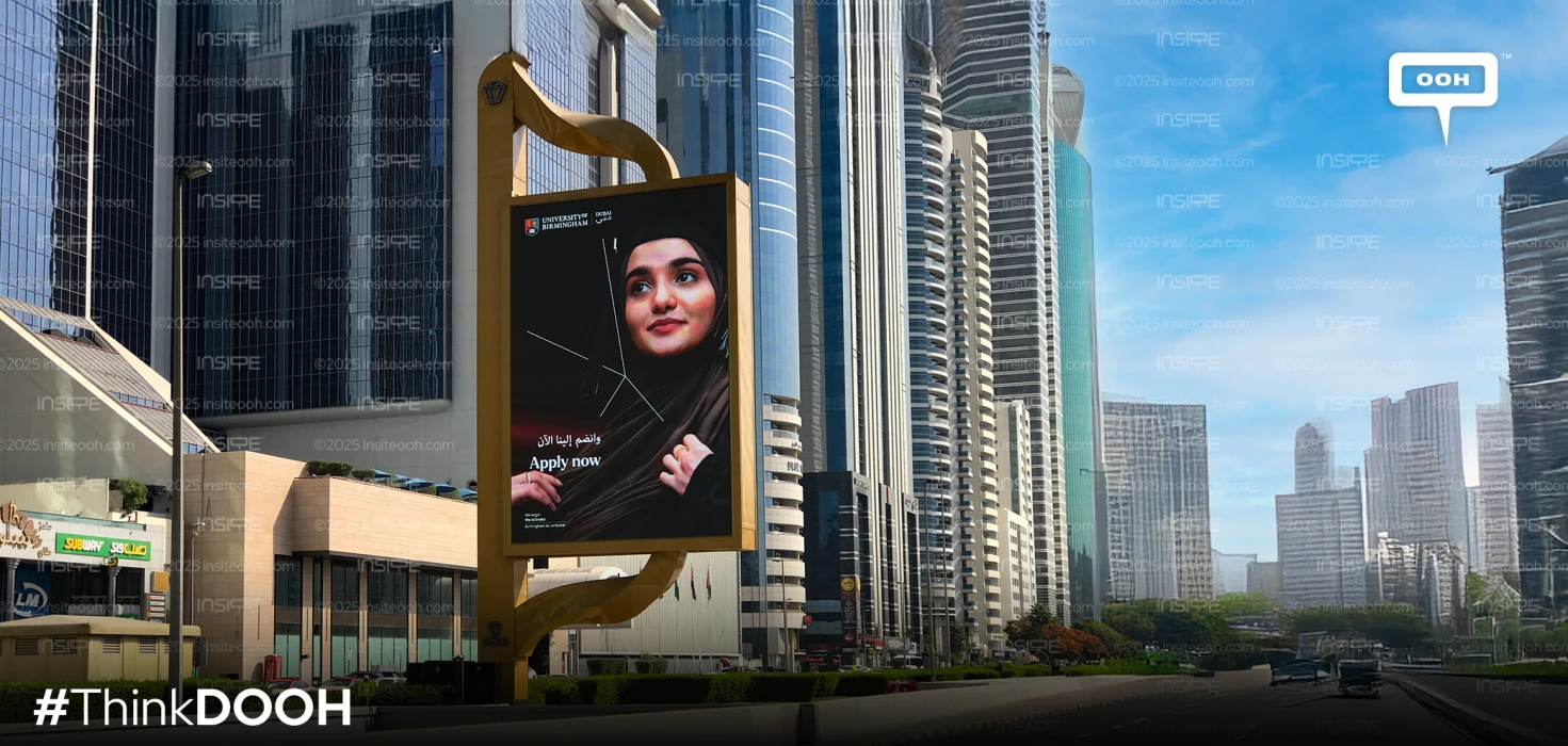 University of Birmingham Launches Enlightening DOOH Campaign Across Dubai - INSITE OOH Media ...