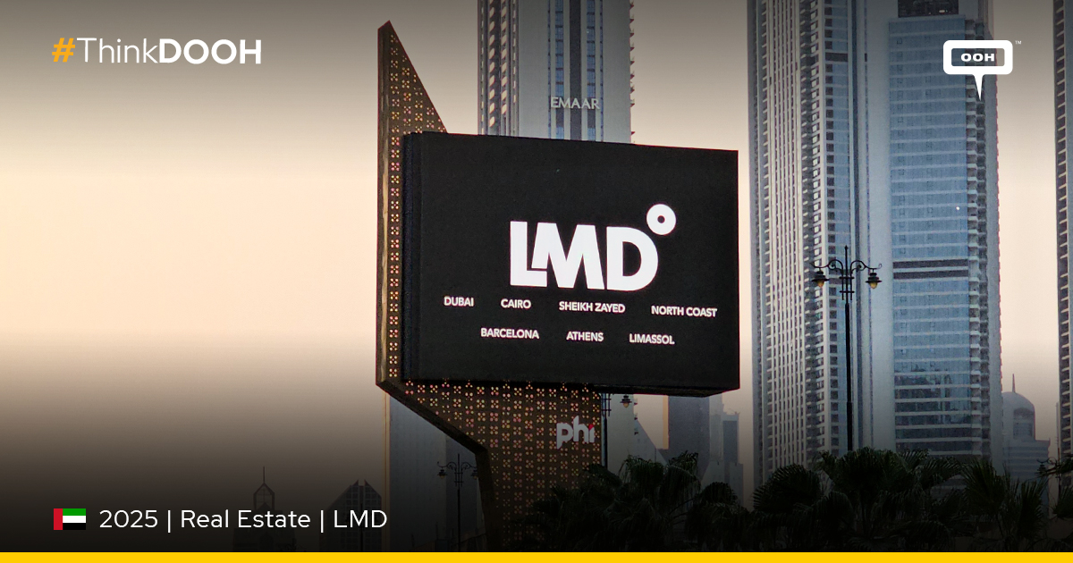 LMD’s UAE DOOH Campaign: Spanning 3 Continents, 7 Cities, 1 Global Real Estate Powerhouse ...
