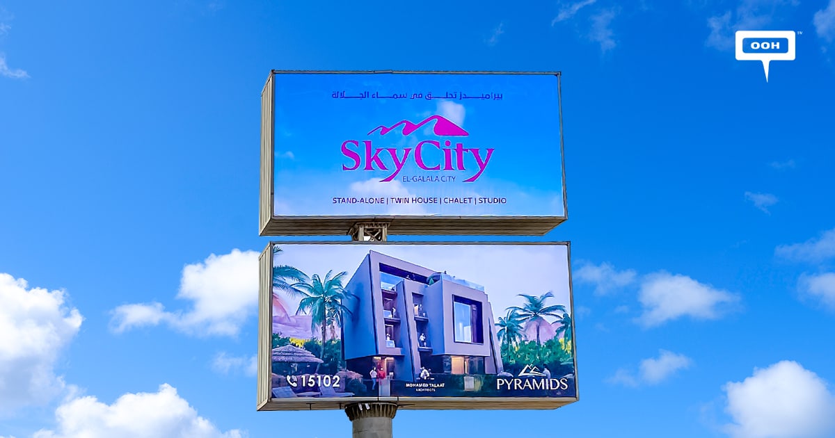 Pyramids Developments showcases the beauty of Sky City on Cairo's billboards - INSITE OOH Media ...