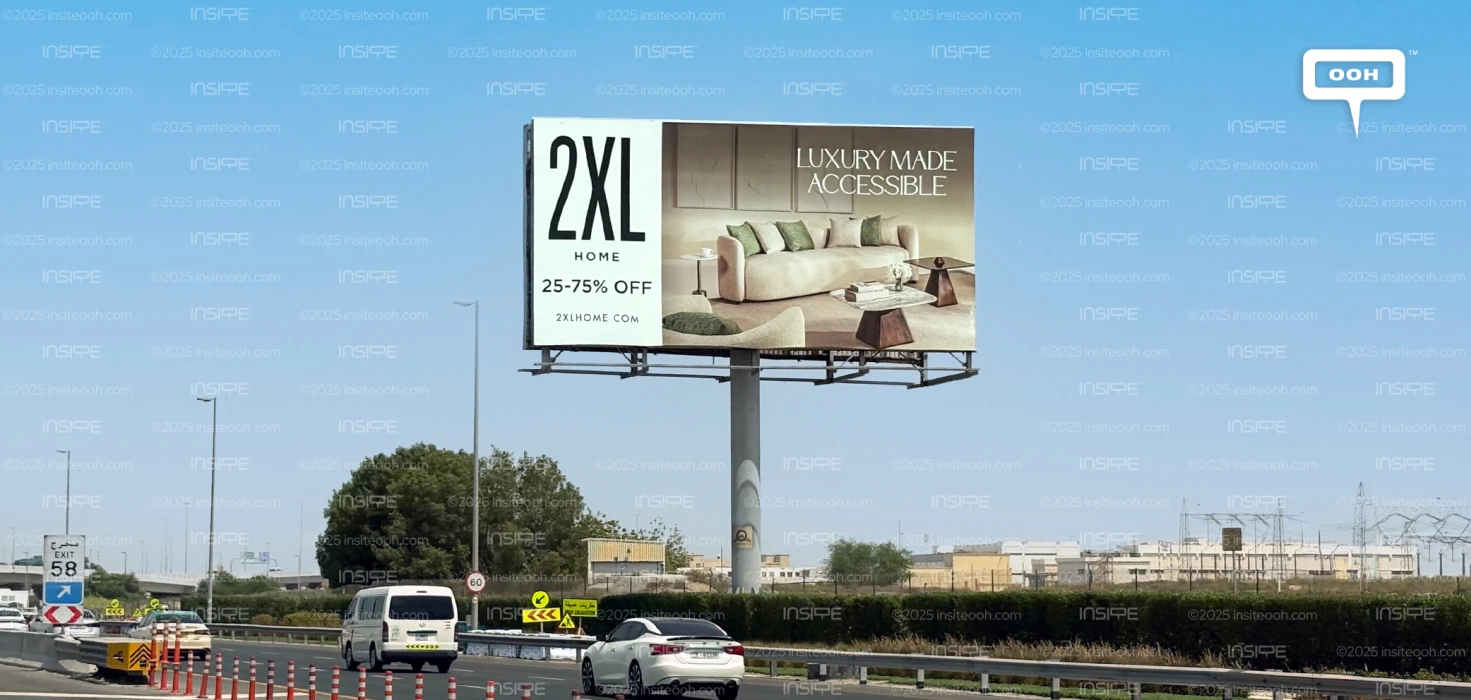 “Luxury Made Accessible" With 2XL Home on Dubai’s OOH Advertising ...