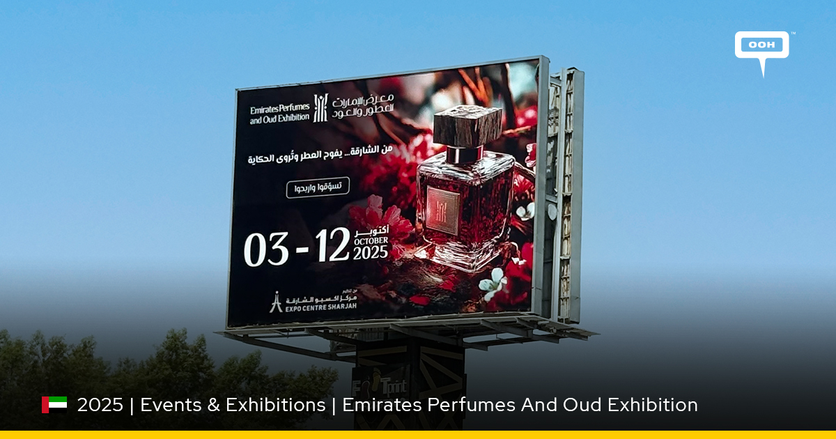 Emirates Perfumes and Oud Exhibition Adorns UAE Billboards Ahead of ...