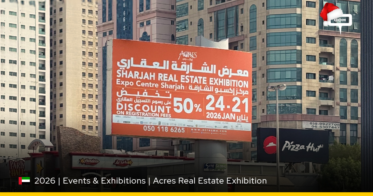 The Power of Sharjah Real Estate 'ACRES 2026' Announced via Billboards ...