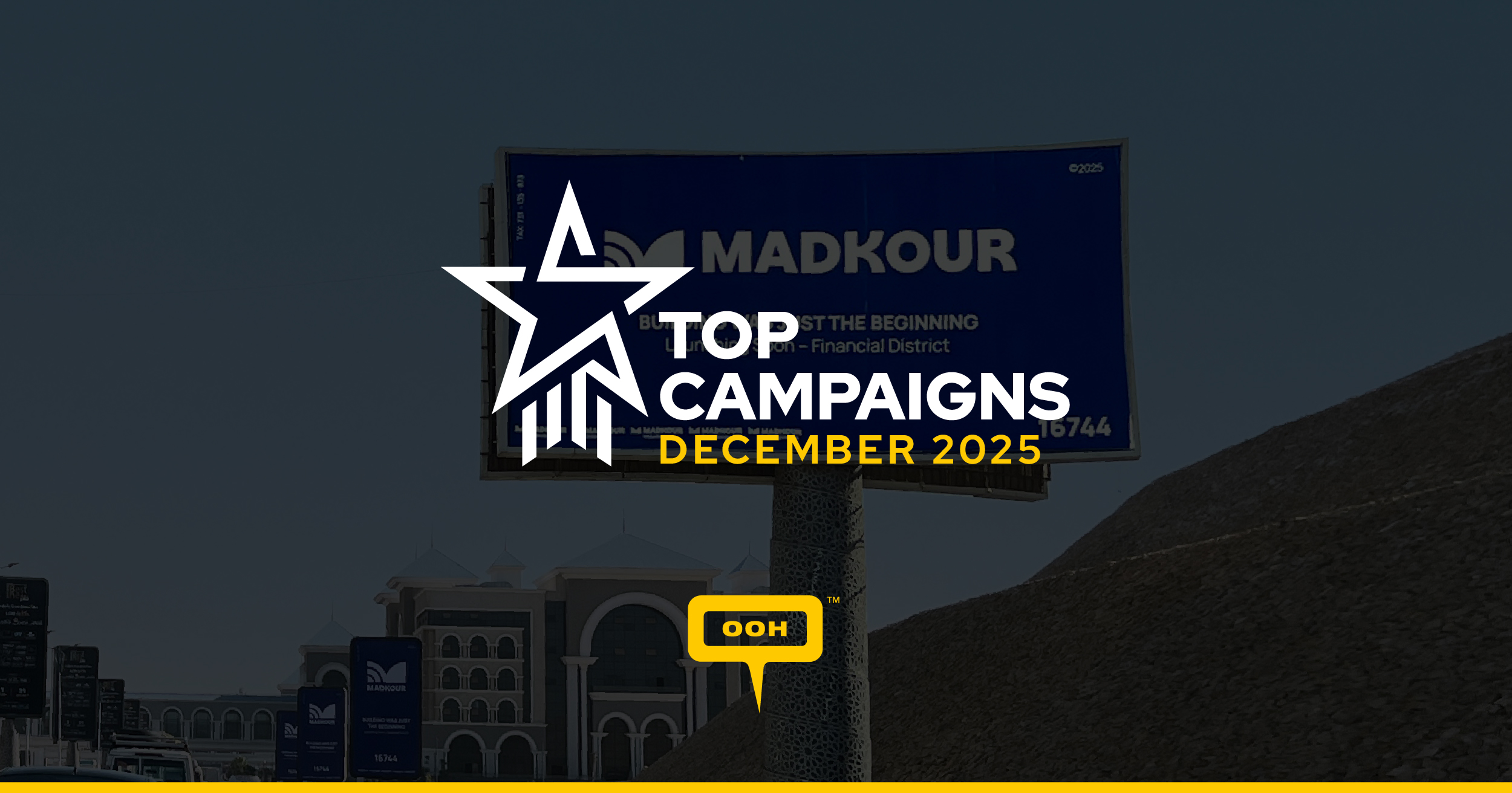 December 2025 Cairo OOH Review: Real Estate Dominates as Top Campaigns ...