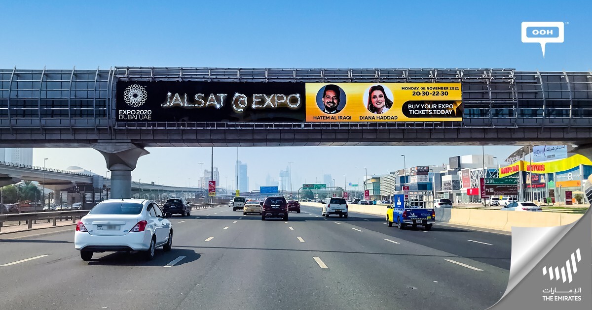 Dubai’s Billboards Play Host to Jalsat at Expo’s Event, Featuring Hatem ...