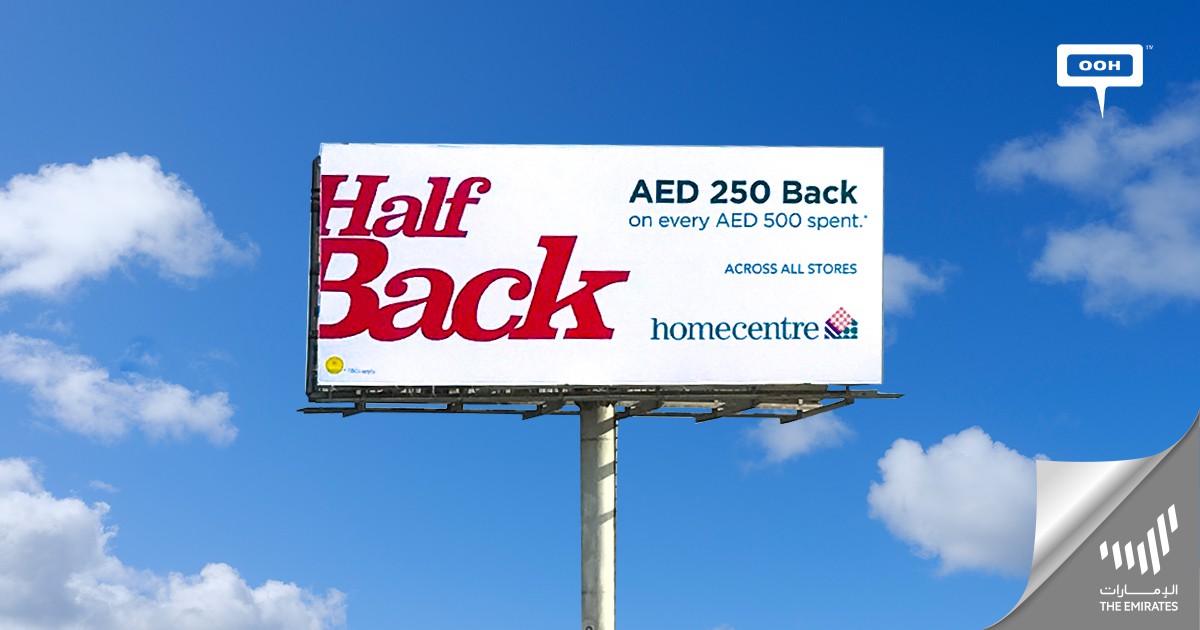 Half Back Offer Home Centre Captivates Dubai’s OOH Scene On Orders Of ...