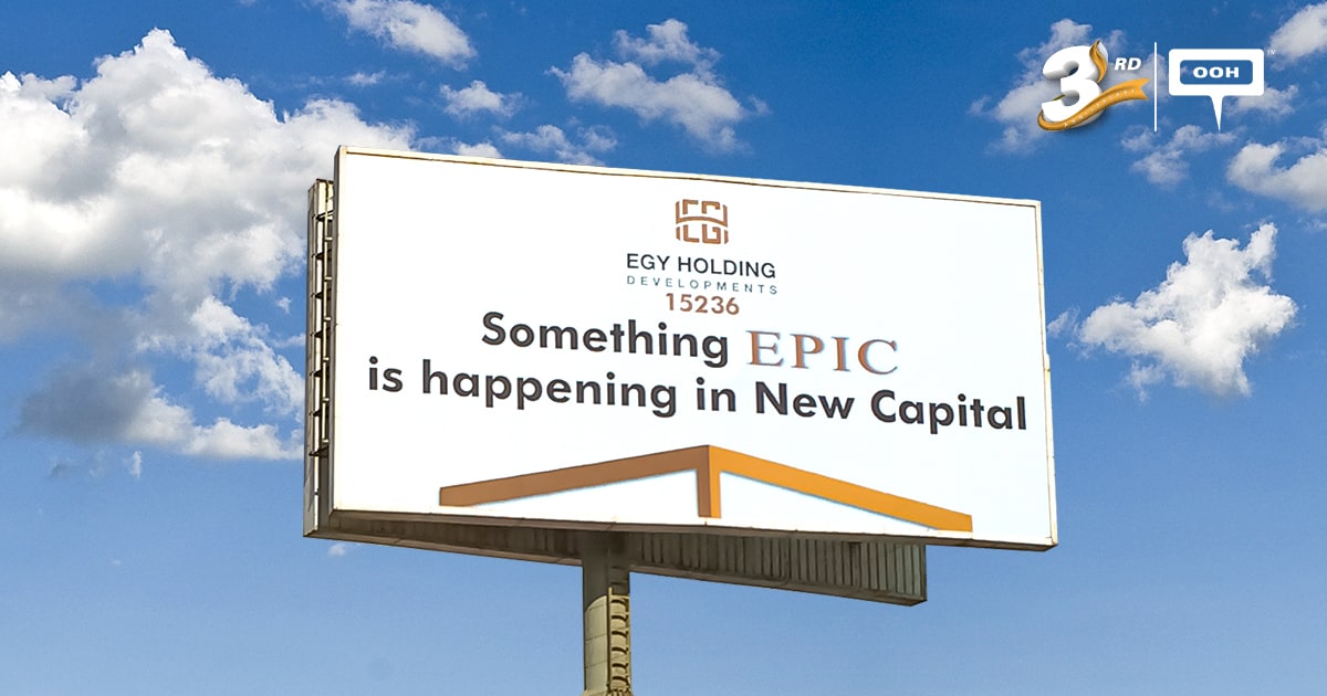 Egy Holding Development teases for EPIC on an OOH campaign - INSITE OOH Media Platform