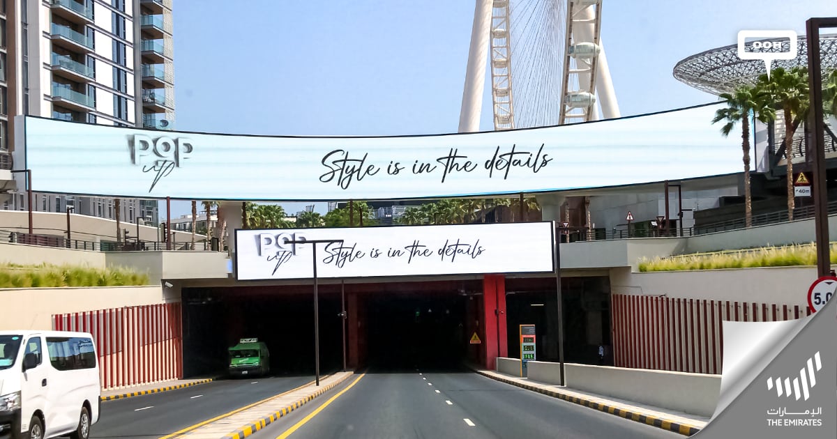 Pop up UAE Pops up on Dubai’s Billboards Featuring Their “Style Is in ...