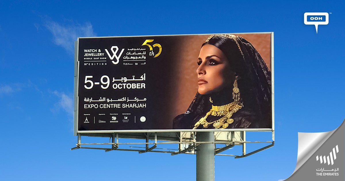 Watch & Jewellery Returns on UAE’s Billboards For its Bi-Annual Event ...