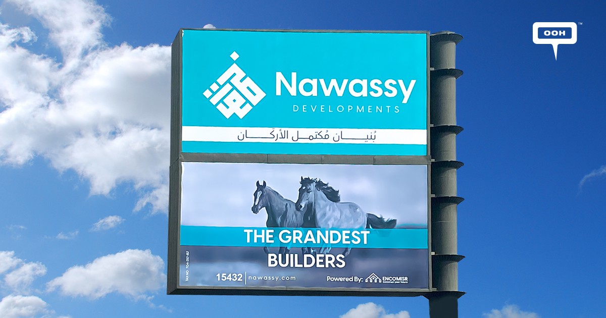 The Grandest Builders Are Here! Nawassy Developments Launches its First OOH in Greater Cairo ...