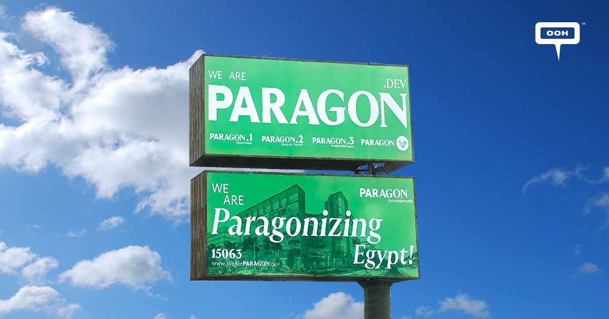 Seeking Excellence? Paragon Developments’ Message via Out-of-Home to ...