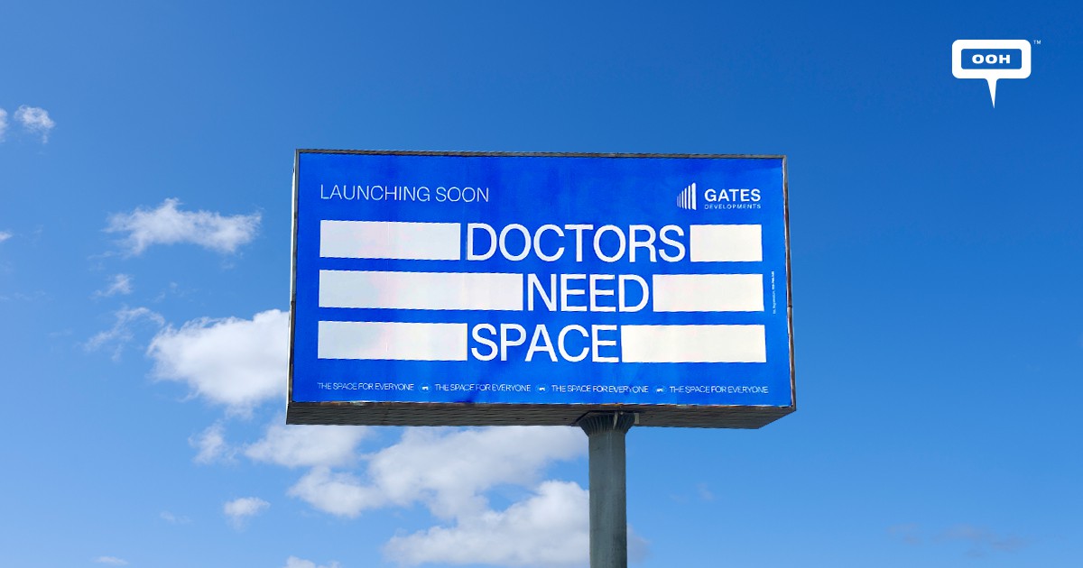 Space Is for Everyone, as per Gates Developments Latest Out-Of-Home ...