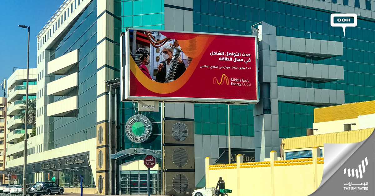 Middle East Energy Dubai Reappears in Dubai’s OOH to Advertise its ...