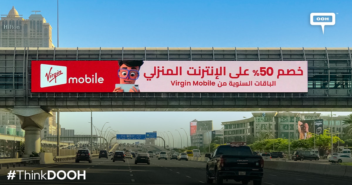 Save 50% on Home Internet With Virgin Mobile UAE Yearly Plans' Promotional OOH in Dubai - INSITE ...