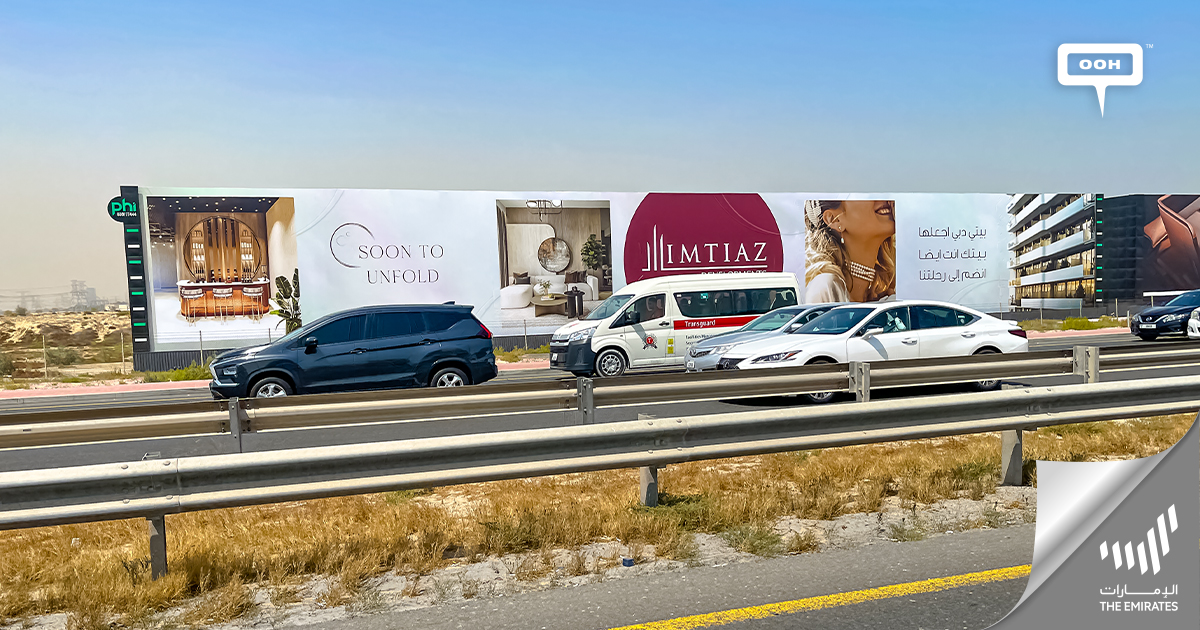 Imtiaz Developments' Campaign is Out on Dubai’s Outdoor, Unfolding ...