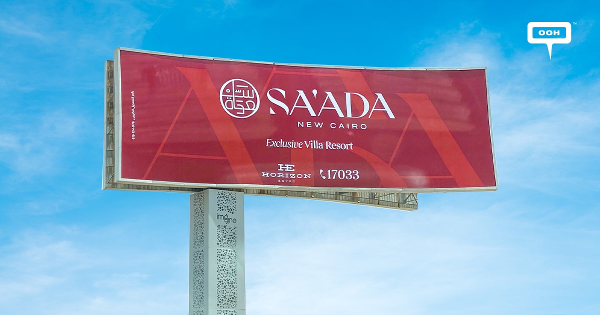 Horizon Egypt Launches New Outdoor Campaign for Sa’ada New Cairo Villa ...