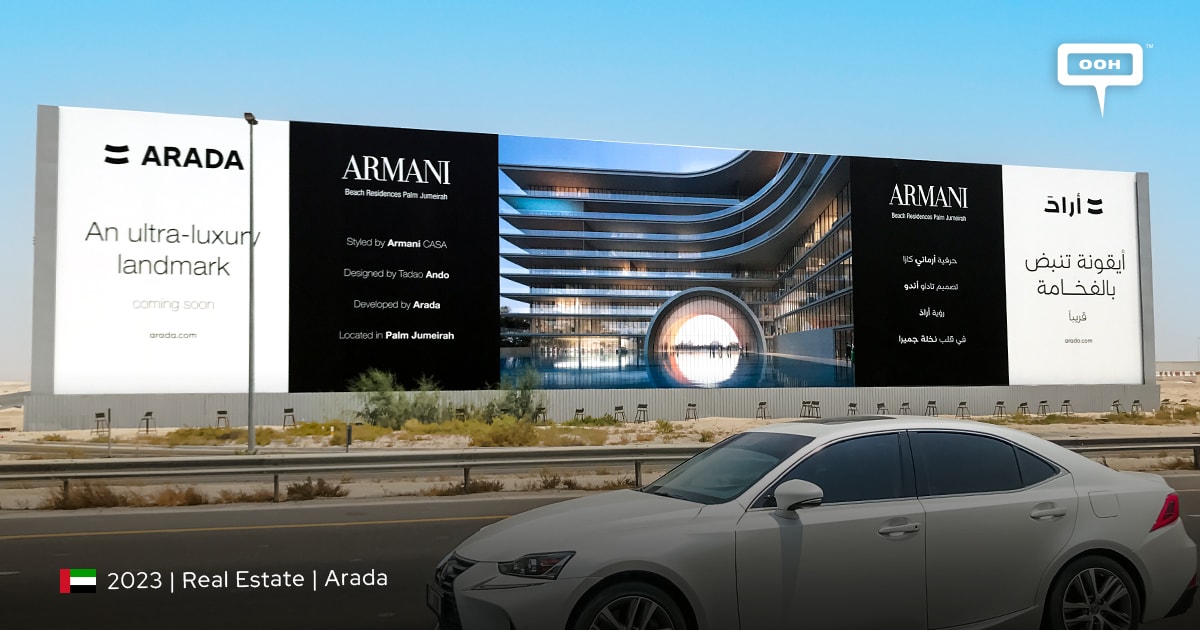 Arada's Striking Outdoor Ads Showcase the Unparalleled Opulence of ...