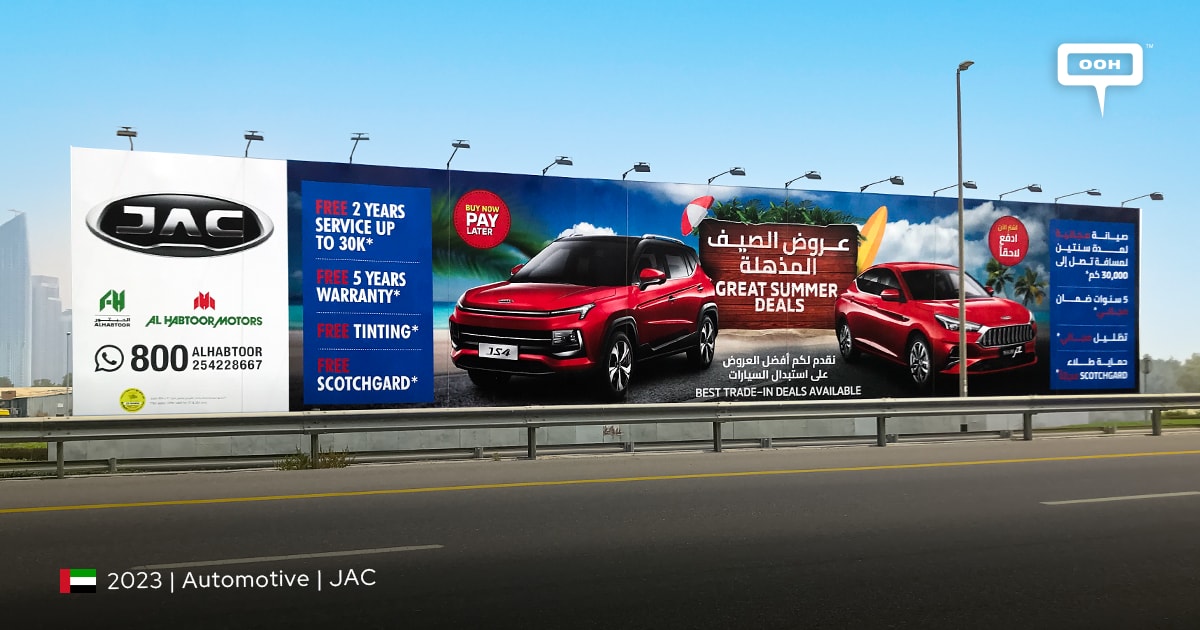 Al Habtoor Motors Advertises Second Summer Offer for JAC on Outdoor ...