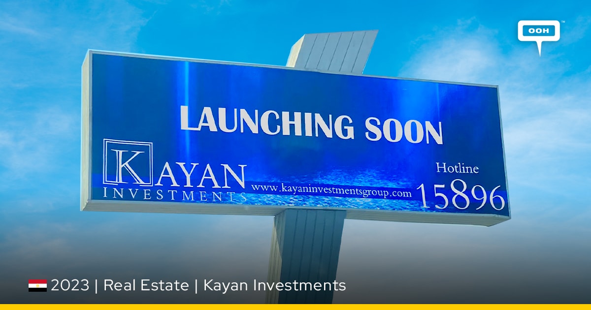 Kayan Investments' OOH Debut Campaign Piques Interest Of Real Estate ...