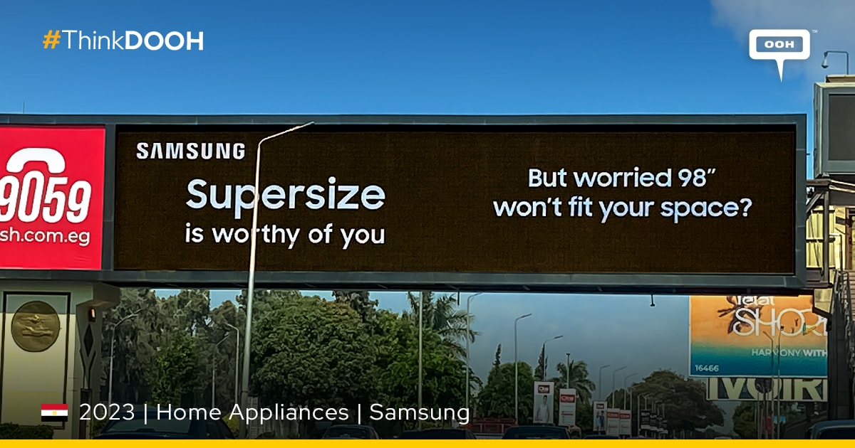 Supersize is Worthy of You! Samsung OOH Campaign to Showcase The Giant ...
