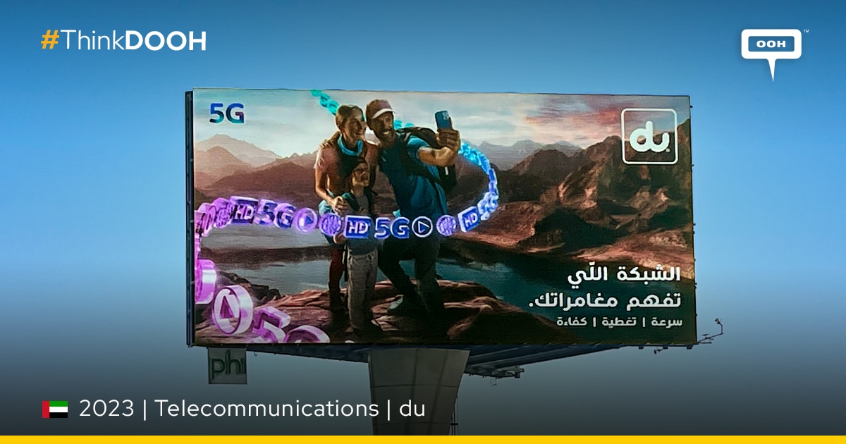 Du 5G, The Network That Gets You, Lands on UAE’s Billboards - INSITE ...