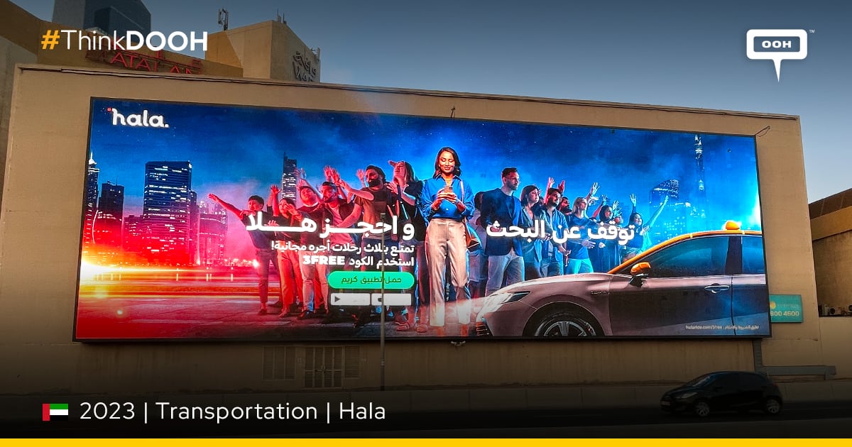 Hala Drives New OOH Campaign into Dubai’s Arena For a Stress-Free ...