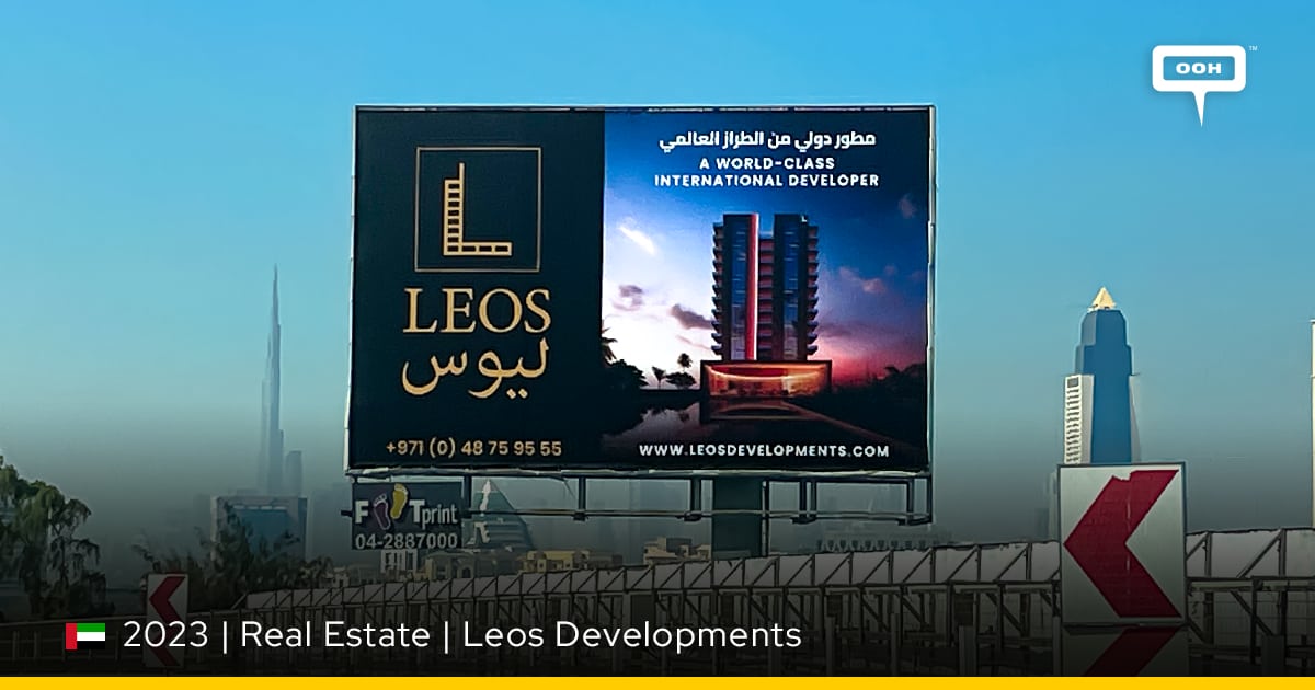 Leos Developments Follows the International Standards on Dubai's Billboards - INSITE OOH Media ...