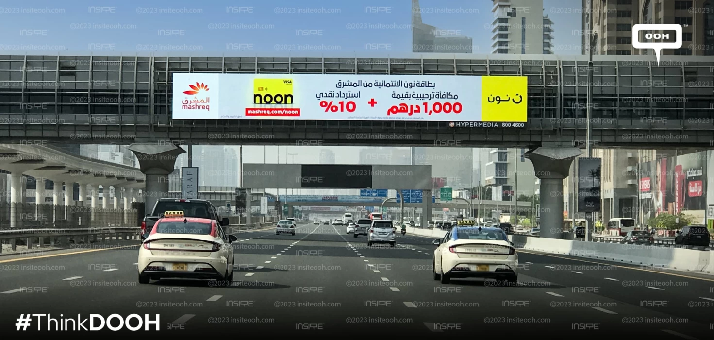 Noon is Back and Stronger than Ever on UAE’s Billboards with New ...