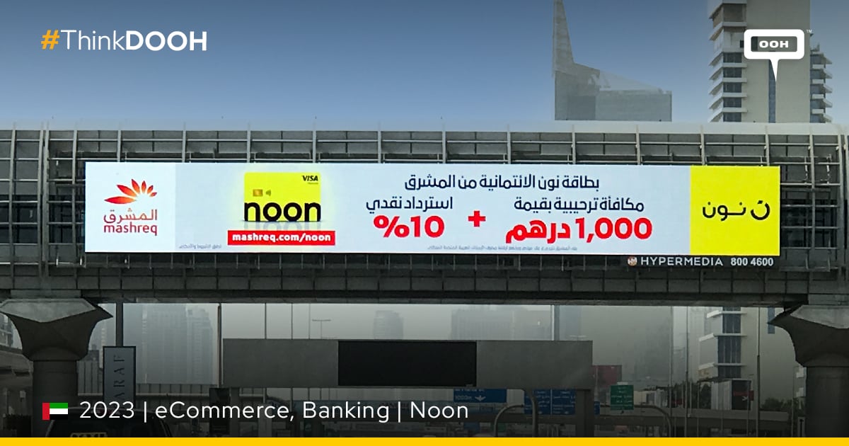 Noon is Back and Stronger than Ever on UAE’s Billboards with New ...