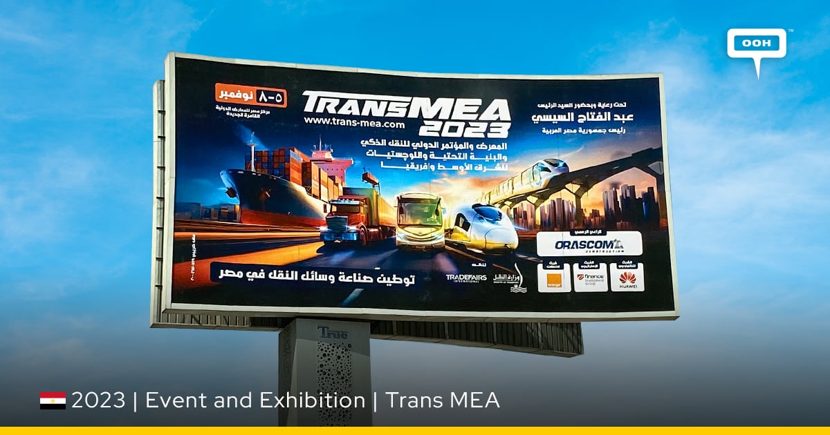TransMEA 2023 Expo's Dates Spread on Outdoor Billboards for the ...