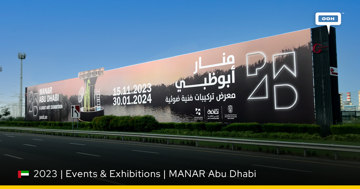 Manar Abu Dhabi: A Symphony of Light Art, Brightens up Dubai's OOH Billboards - INSITE OOH Media ...