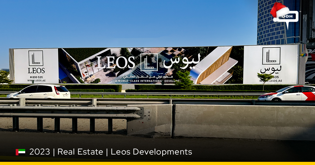 Leos Developments Proves Its Exceptional Skills on Dubai's Billboards - INSITE OOH Media Platform