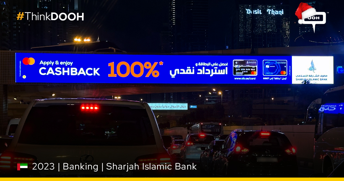 A bonanza of Sharjah Islamic Bank 100% Cashback sparkles on Dubai's OOH - INSITE OOH Media Platform