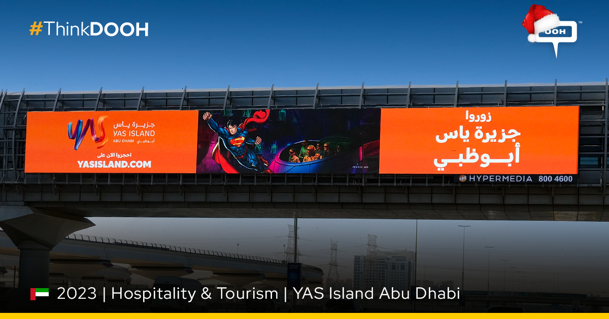 The Magic of Yas Island Abu Dhabi, Spread on Dubai's Outdoor Advertising Billboards - INSITE OOH ...