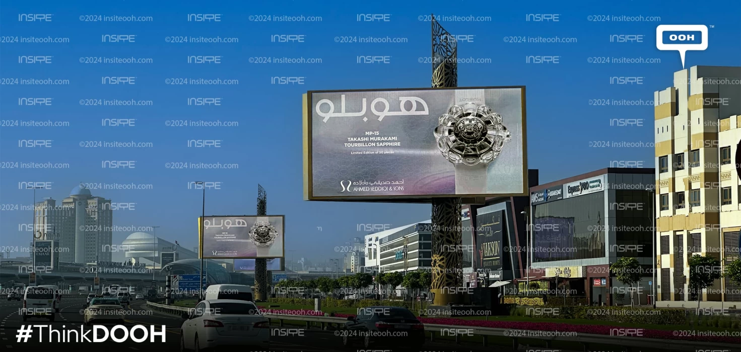 AHMED SEDDIQI & SONS Shows HUBLOT Limited Edition on Dubai’s Dynamic DOOH - INSITE OOH Media ...
