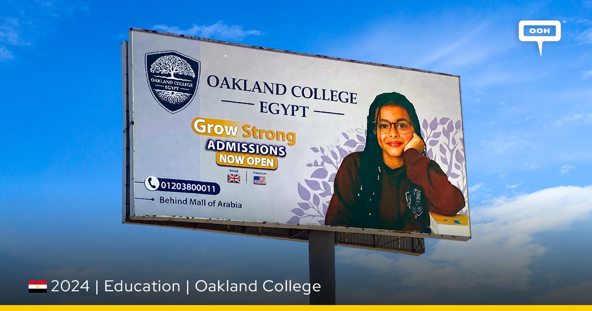 Grow Strong With Oakland College Egypt’s D/OOH Campaign in Cairo ...