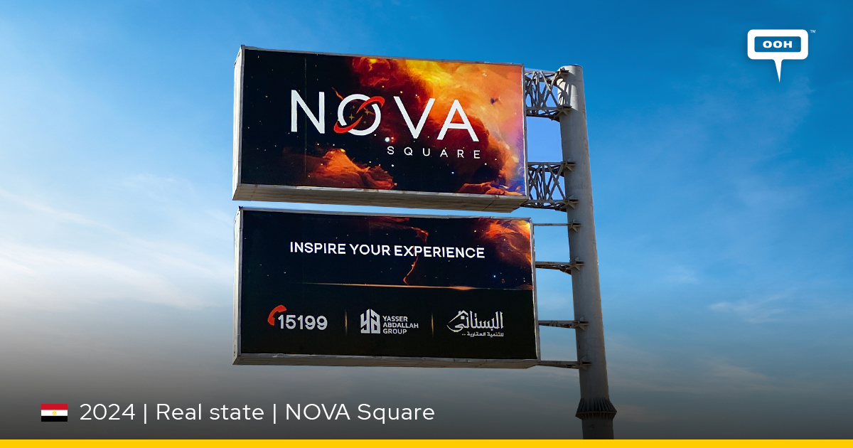 NOVA Square's Out-of-Home Campaign A Breakdown by El Bostany and Yasser Abdallah Group - INSITE ...