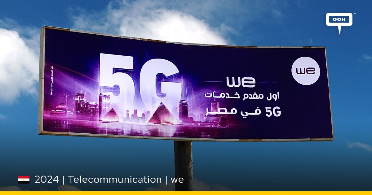 We ! Spark Cairo’s OOH Landscape As Egypt’s Pioneer 5G Service Provider - INSITE OOH Media Platform