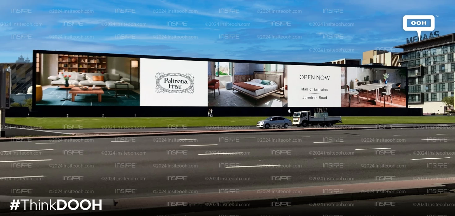 Poltrona Frau is New Open at Emirates Mall, An OOH Campaign to Show the ...