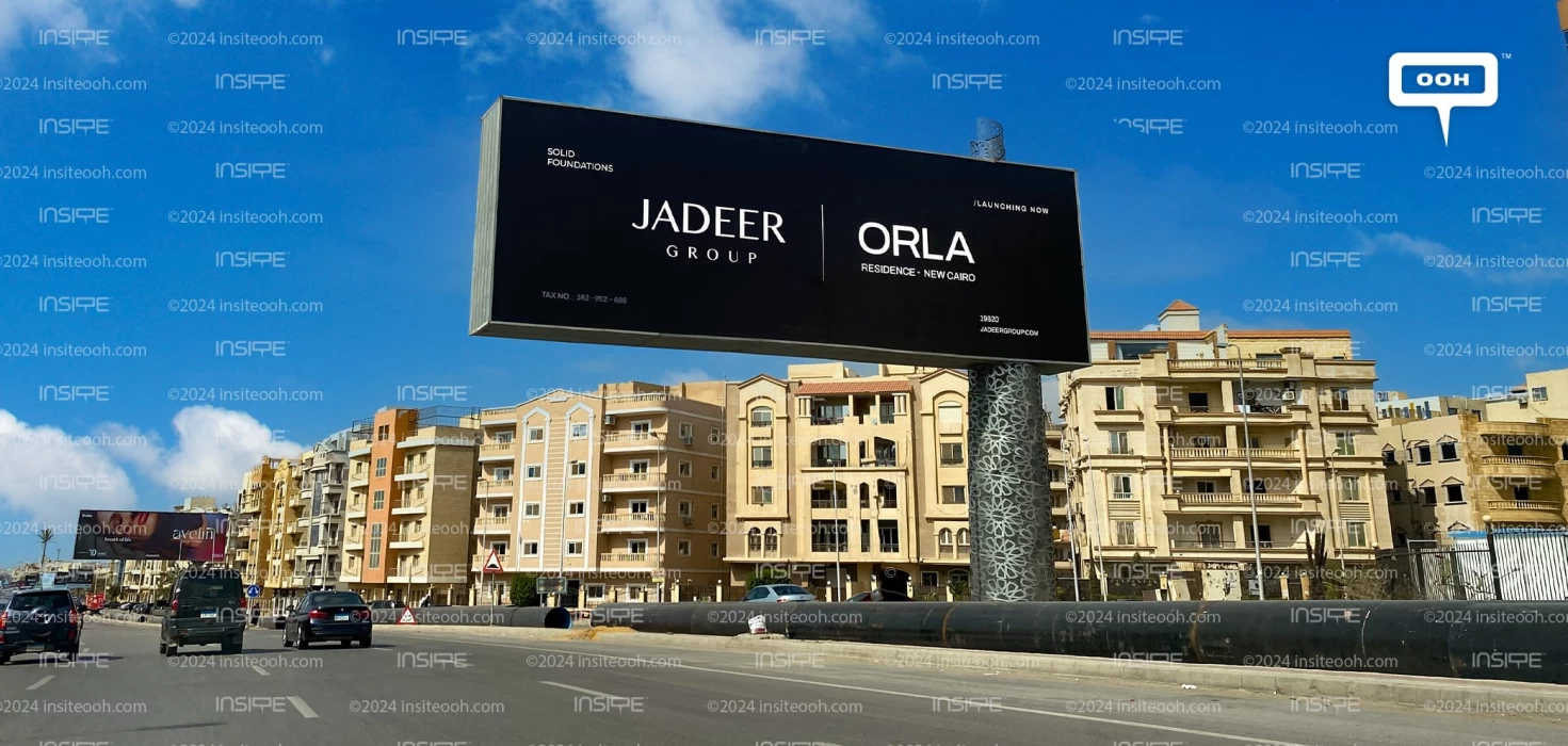 Jadeer Group Launches OOH Campaign for Orla Residence New Cairo - INSITE OOH Media Platform