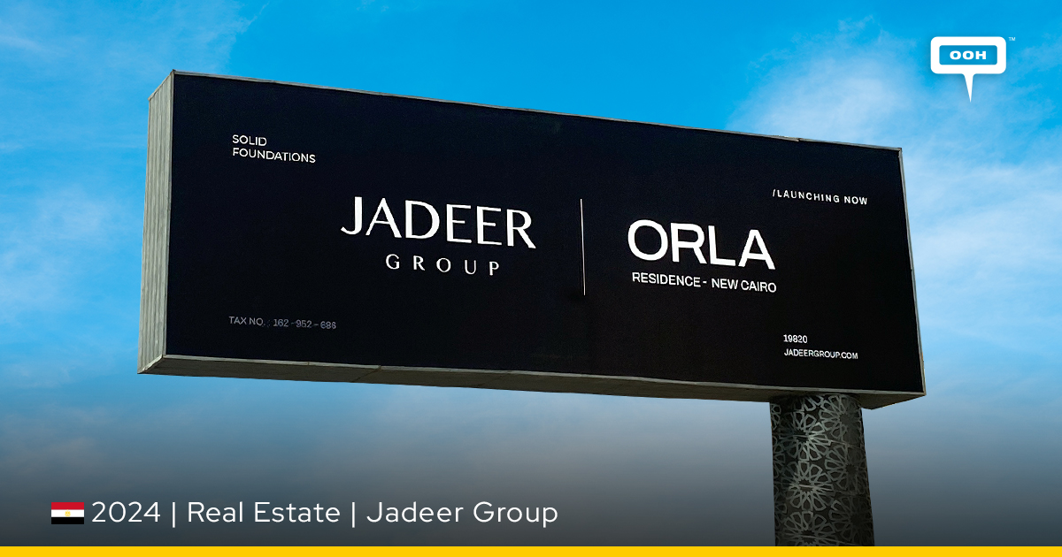 Jadeer Group Launches OOH Campaign for Orla Residence New Cairo - INSITE OOH Media Platform