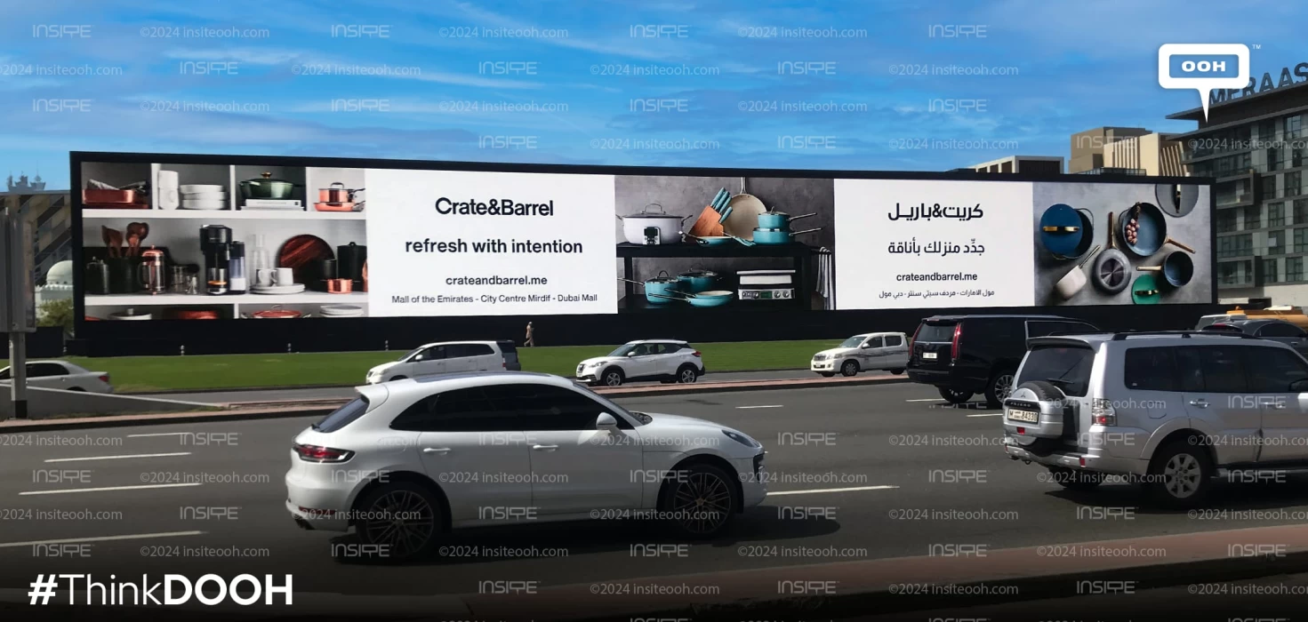Crate&Barrel Ramadan Collection Showcased on Dubai's DOOH Arena - INSITE OOH Media Platform