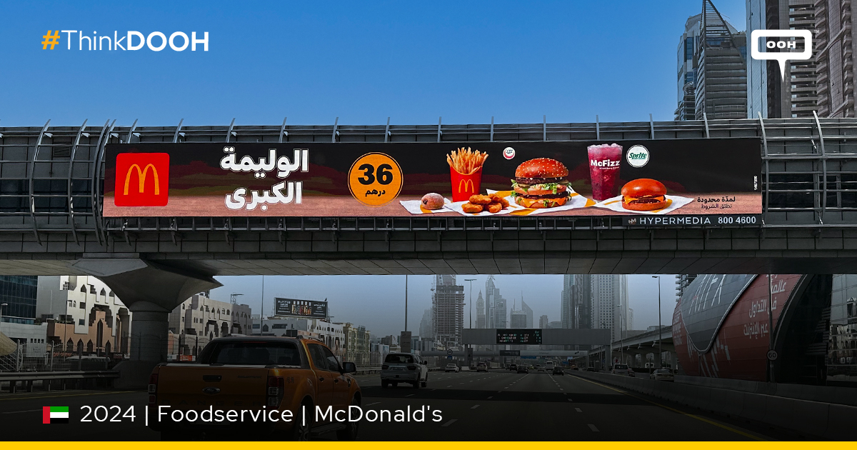 McDonald’s Big Feast’s D/OOH in the UAE, Limited Time Unmissable Offer ...