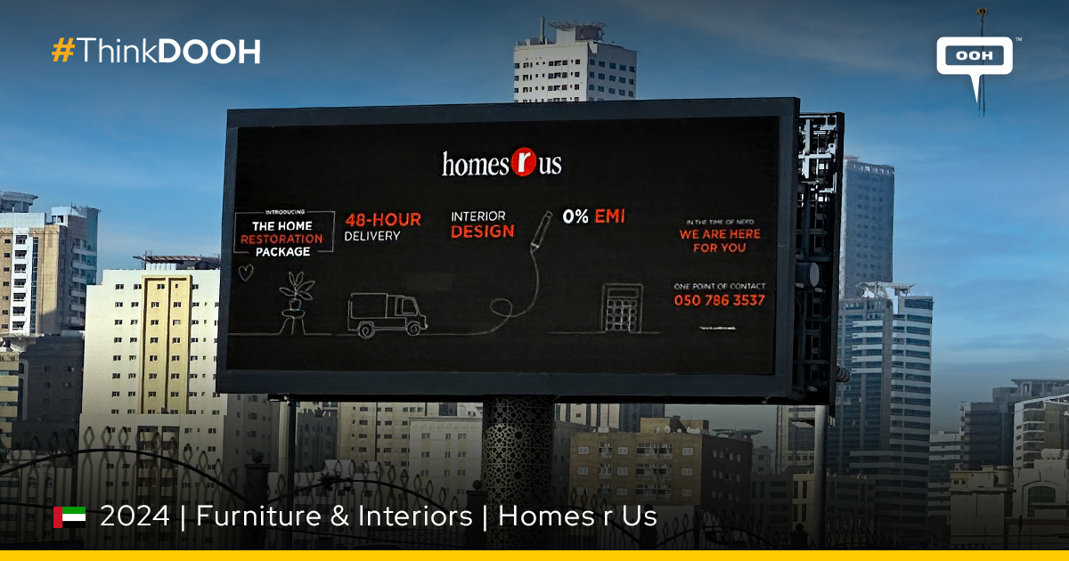 Homes r Us Support UAE’s DOOH Audience With Their Home Restoration ...