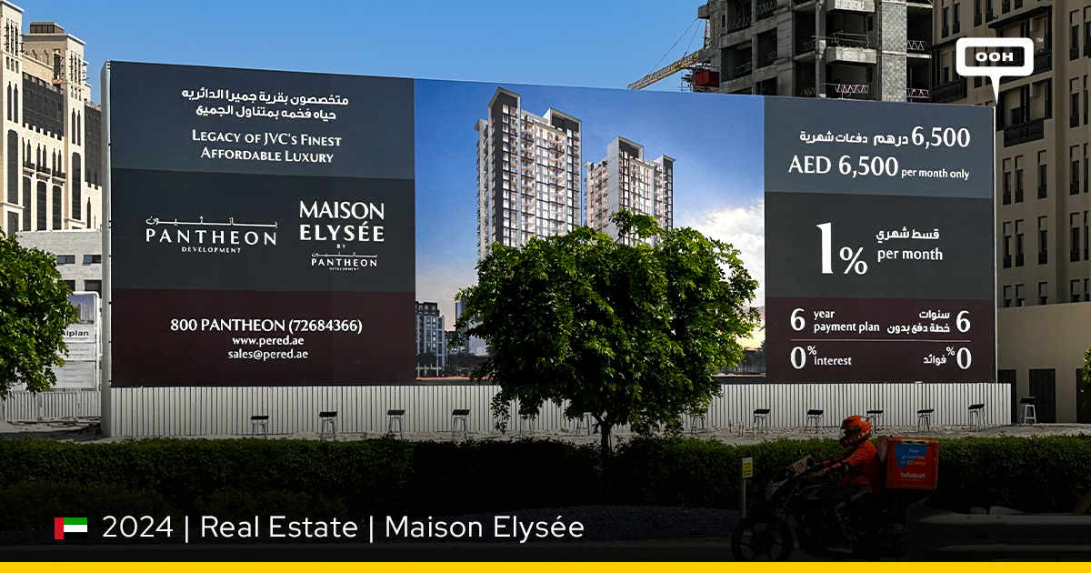 Dubai's OOH Displays Finest Luxury at Maison Elysée by Pantheon ...