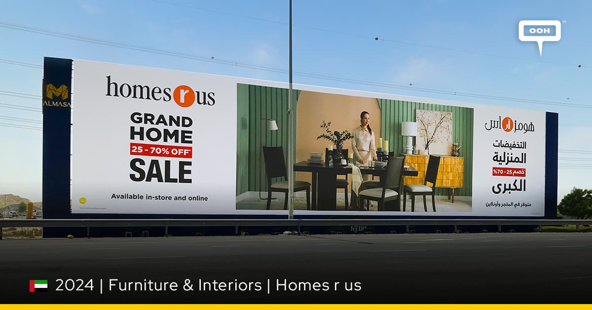 Homes r us' Adorned on OOH Billboards for a Staggering 'Grand Home Sale ...
