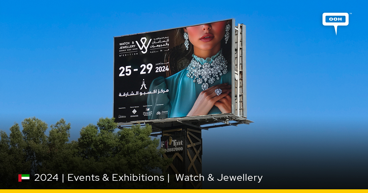 The 54th BI-ANNUAL Watch & Jewellery Show Shimmering on UAE Billboards ...