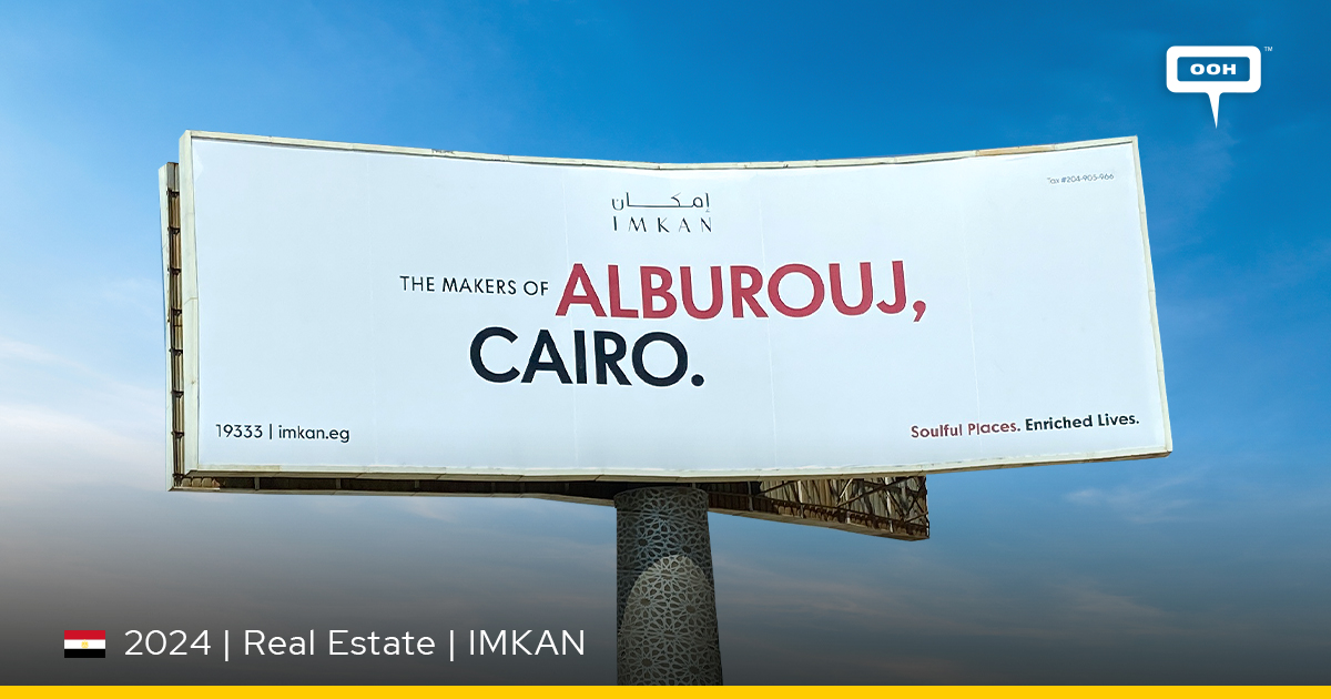 IMKAN Branding Campaign Runs Down its Projects on the OOH Locale ...
