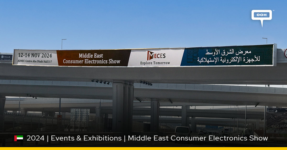 The Most Powerful Tech Event, MECES, Visits the Middle East on Dubai’s OOH - INSITE OOH Media ...