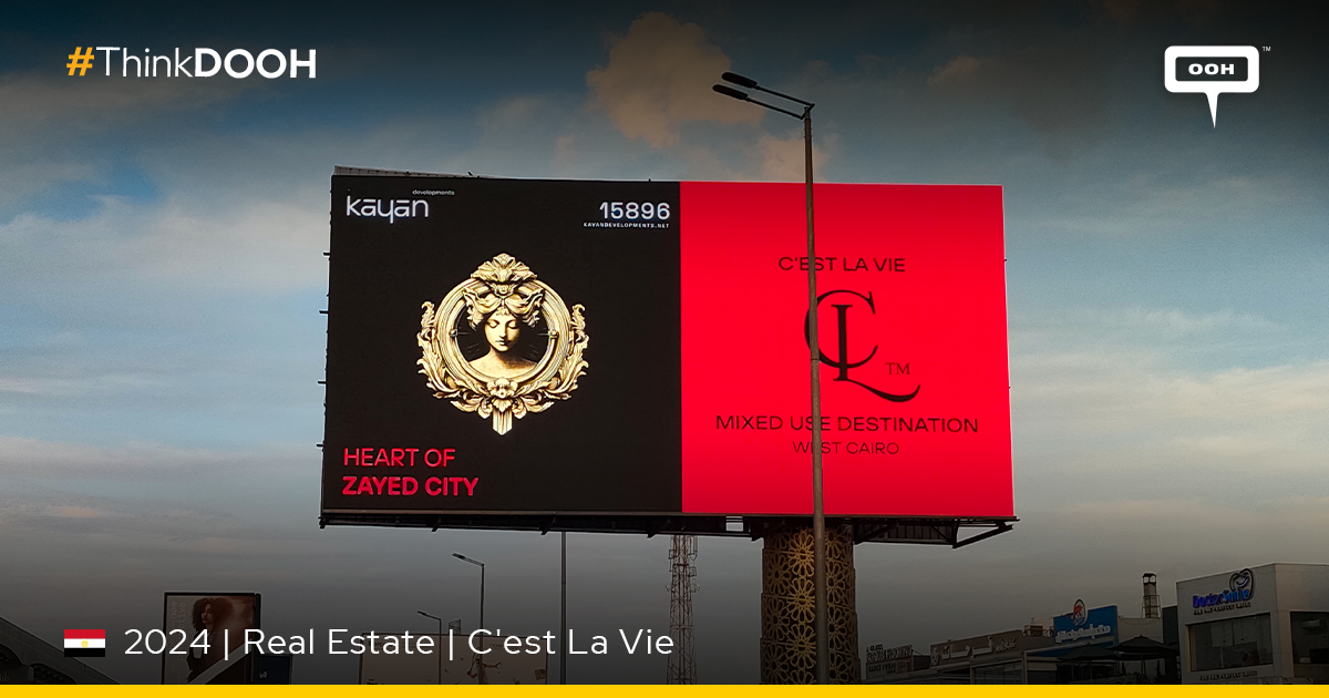 Kayan Developments' C'est La Vie to Appreciate Life on Cairo's OOH - INSITE OOH Media Platform